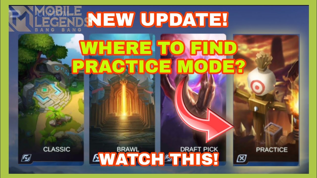 NEW UPDATE! WHERE TO FIND PRACTICE MODE IN MOBILE LEGENDS 2021? - YouTube