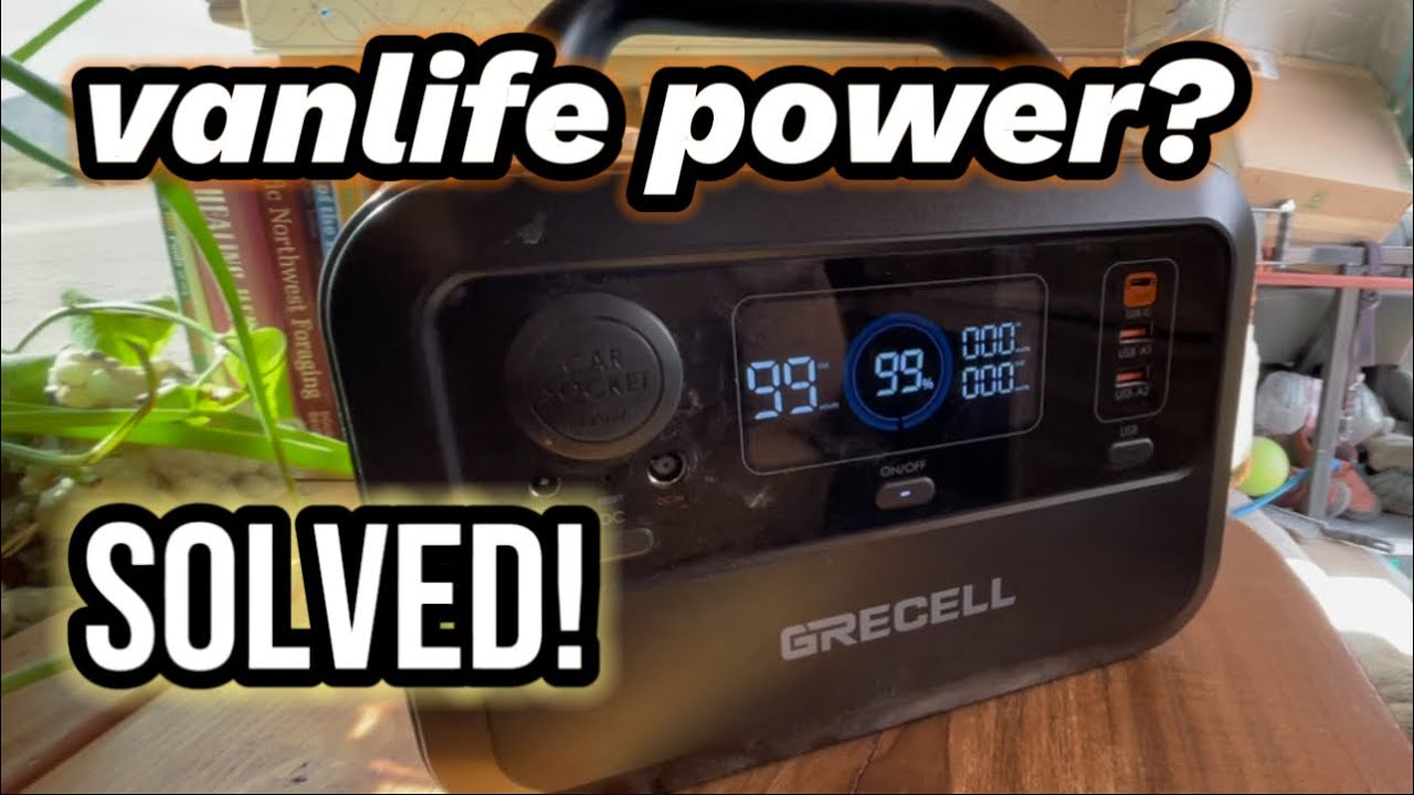 VANLIFE Power Struggle? GRECELL HW01 230Wh Portable Power Bank to the ...