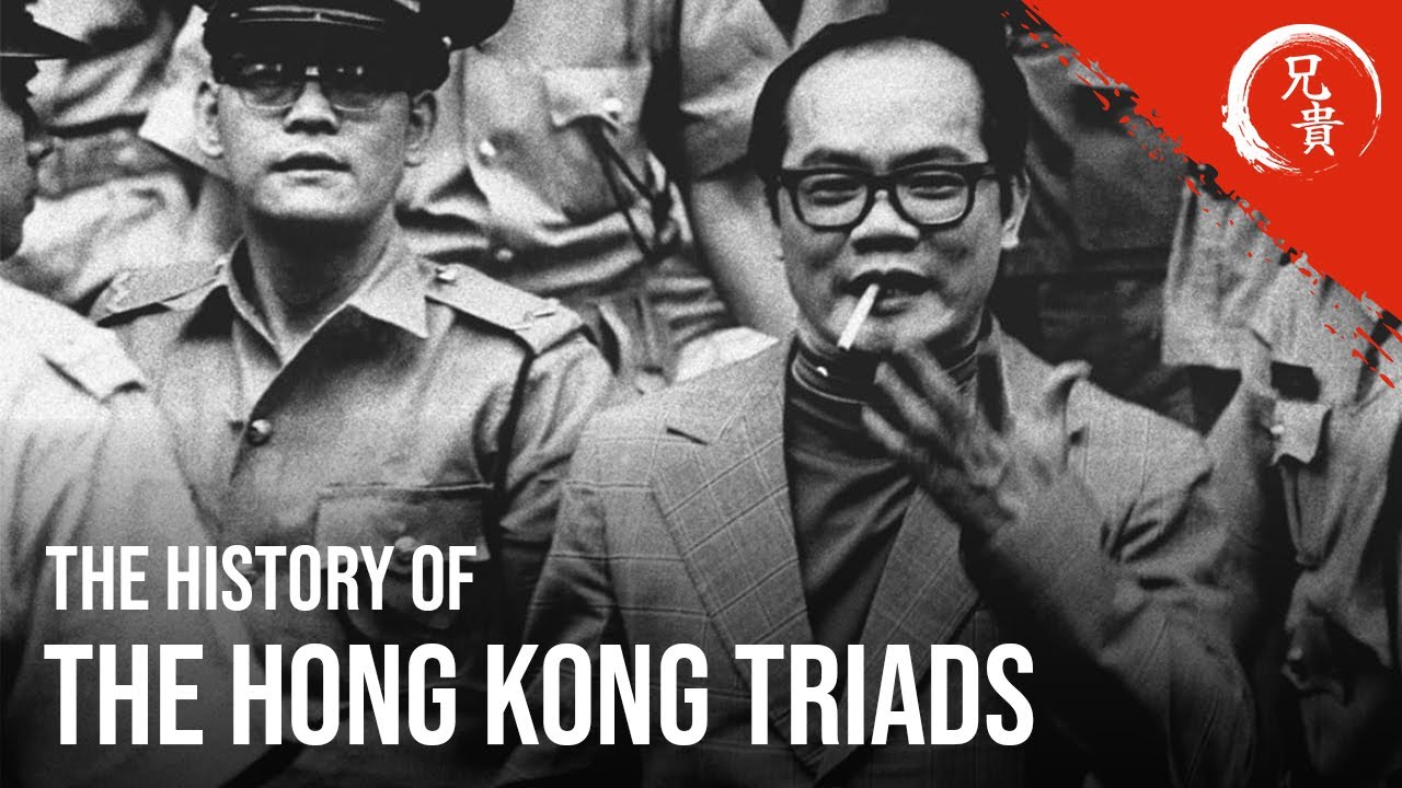 HONG KONG’S TRIADS: The History of Crime in the “Fragrant Harbor” - YouTube