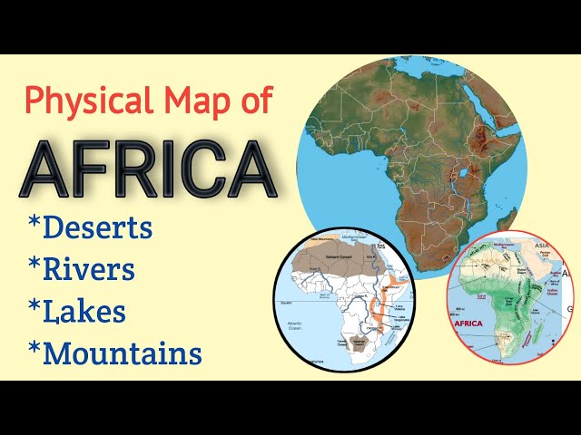 Physical Map Of Africa With Rivers And Mountains