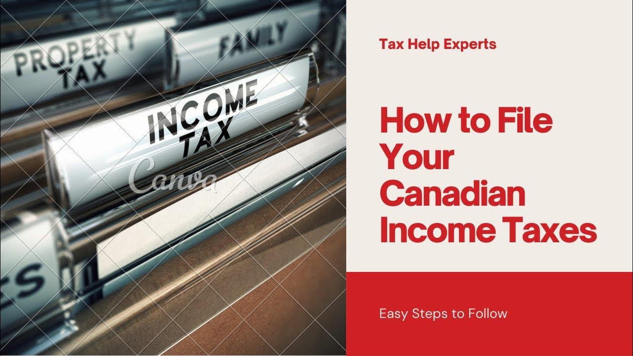How to File Your Canadian Income Taxes – A Simple Guide - YouTube