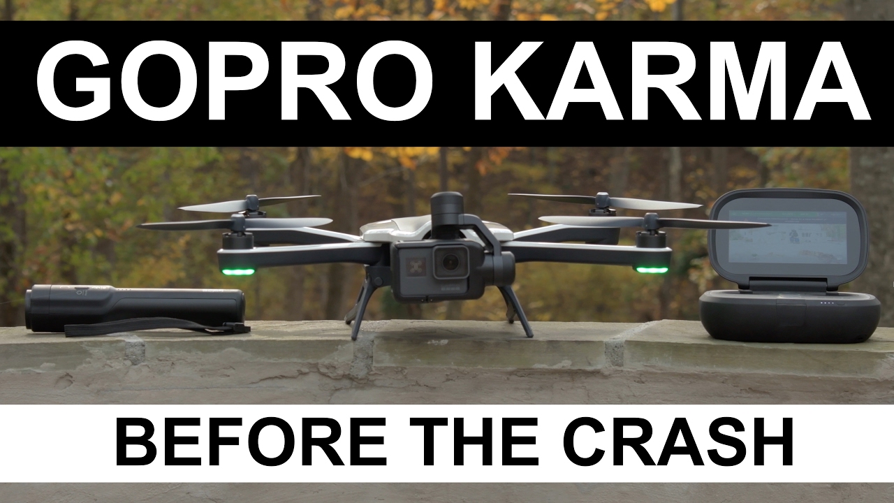 GoPro Karma: Before The Crash - YouTube