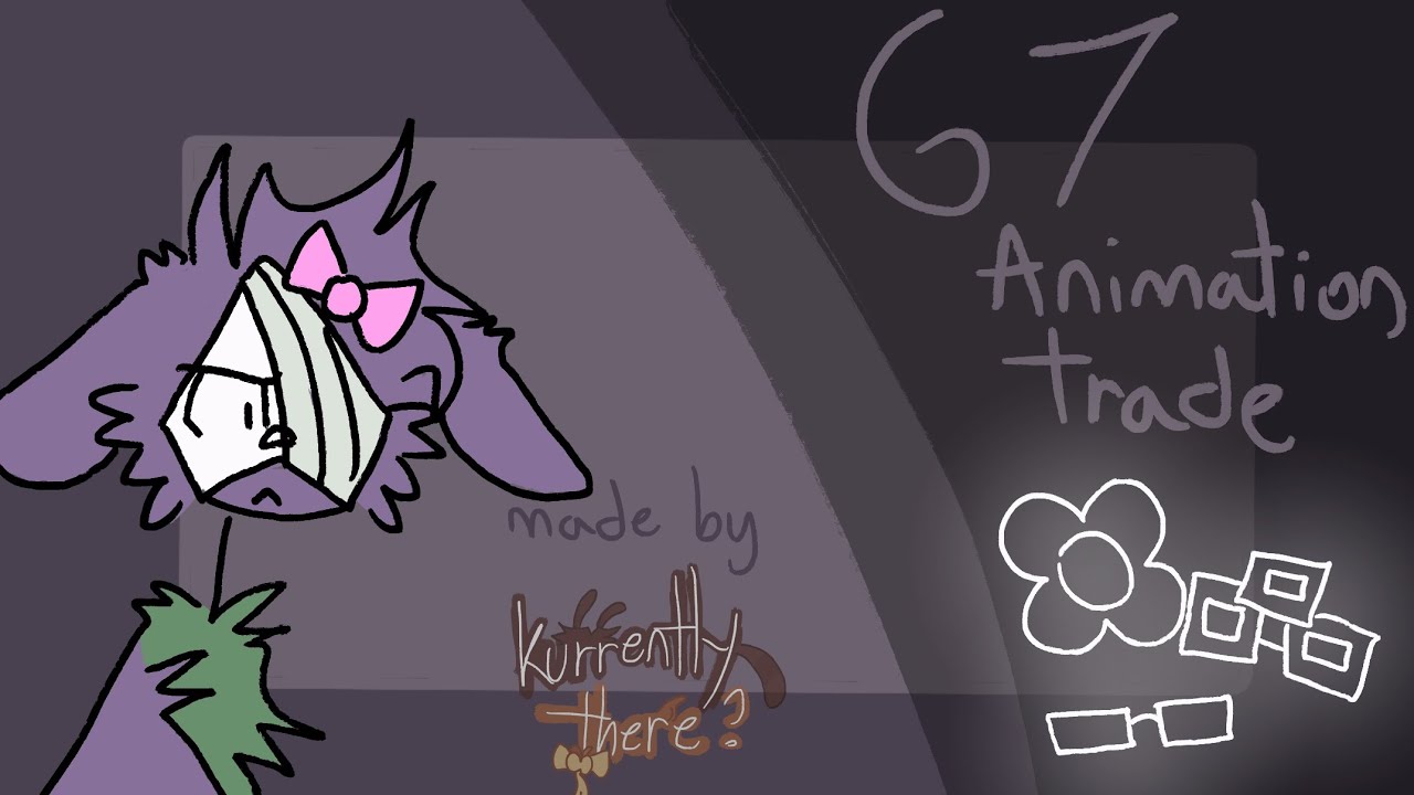 67// animation meme // trade with @MacKitty-loves-giving-OCtrauma - YouTube