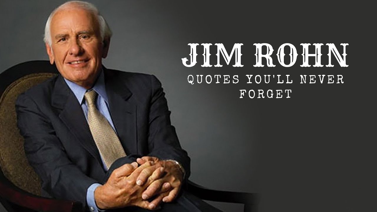 Jim Rohn Quotes You'll Never Forget - YouTube