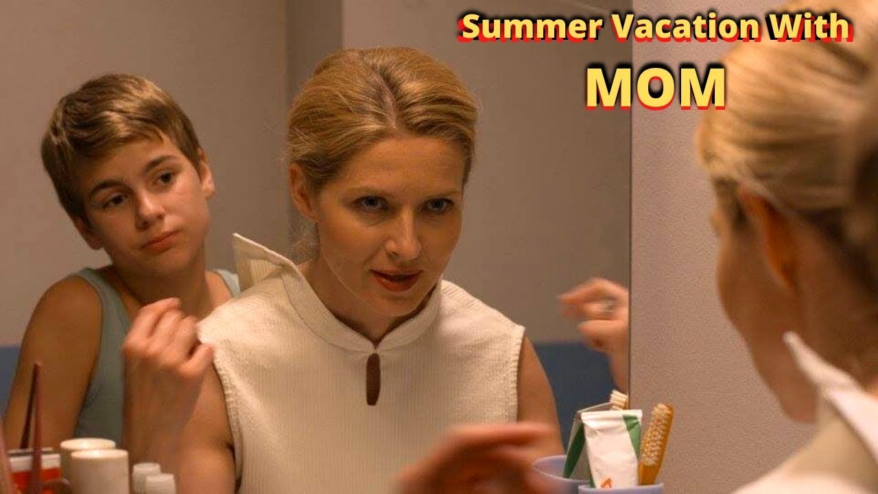 Summer Vacation With Mom Hollywood Movie Explained In Hindi Movie Explained By Film Explainer