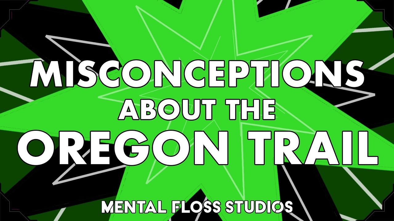 Misconceptions About the Oregon Trail - YouTube