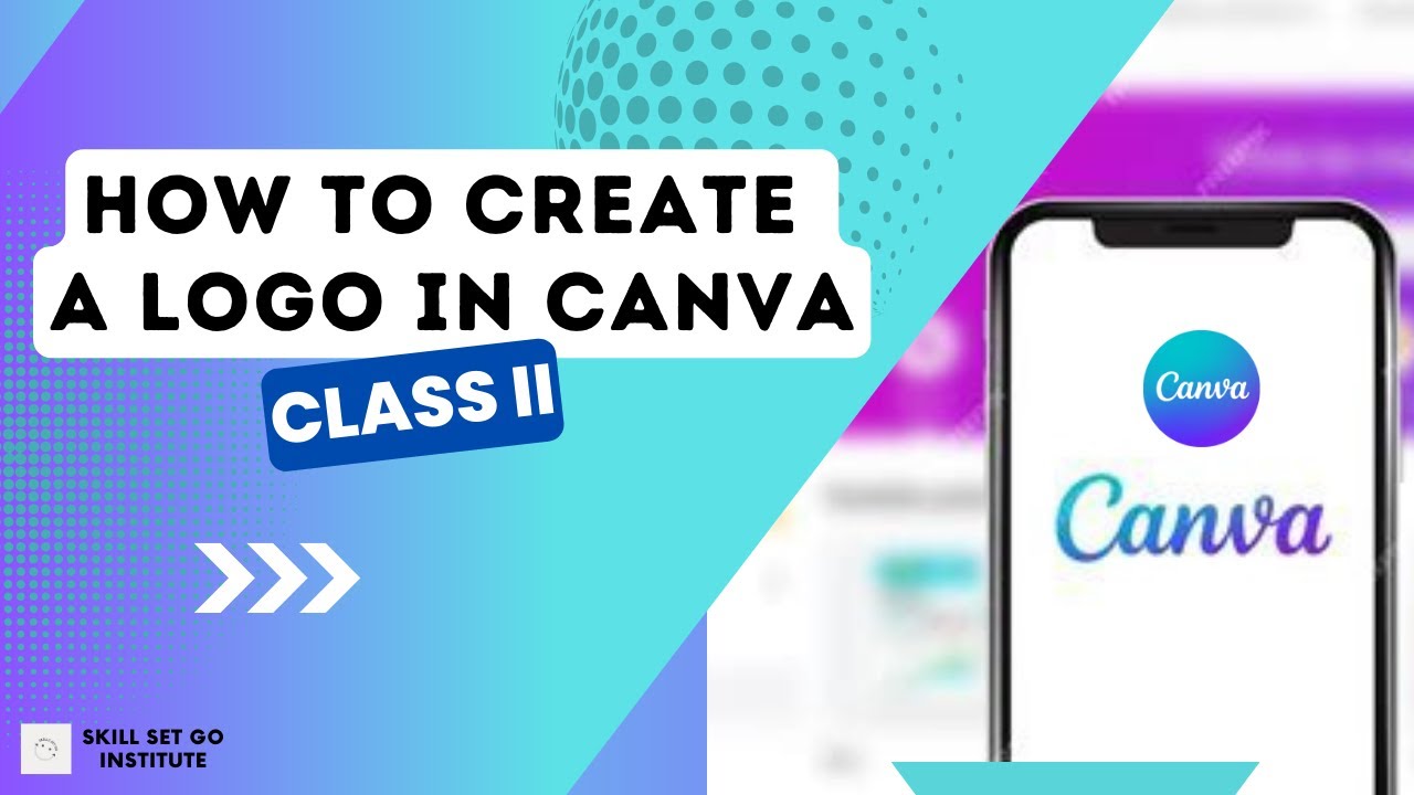 HOW TO CREATE LOGO IN CANVA | CLASS 2 | #canva #free #onlineclasses # ...