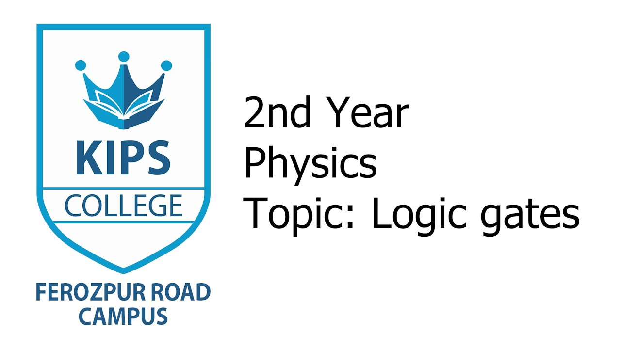 Logic Gates | 2nd Year Physics... - YouTube