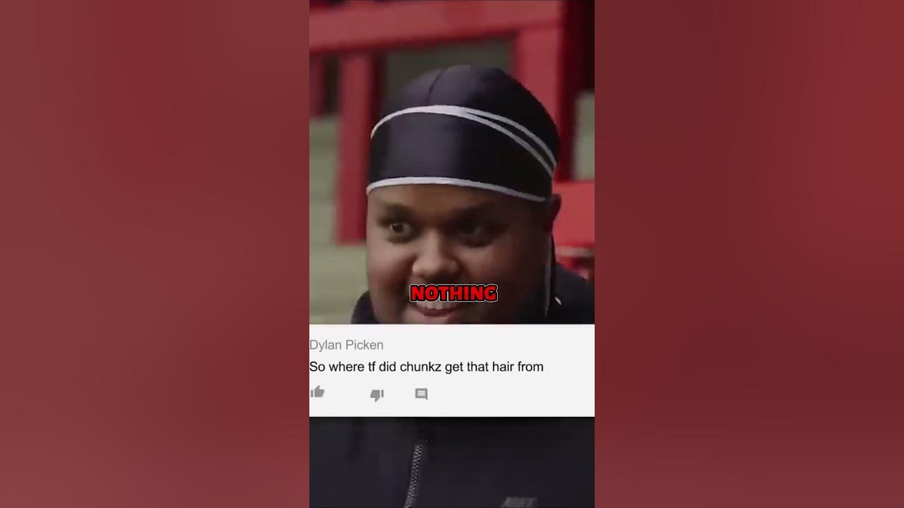 Chunkz Hairline Funnyshorts Funny Youtubeshorts Chunkz Shorts Yungfilly Mean Betasquad