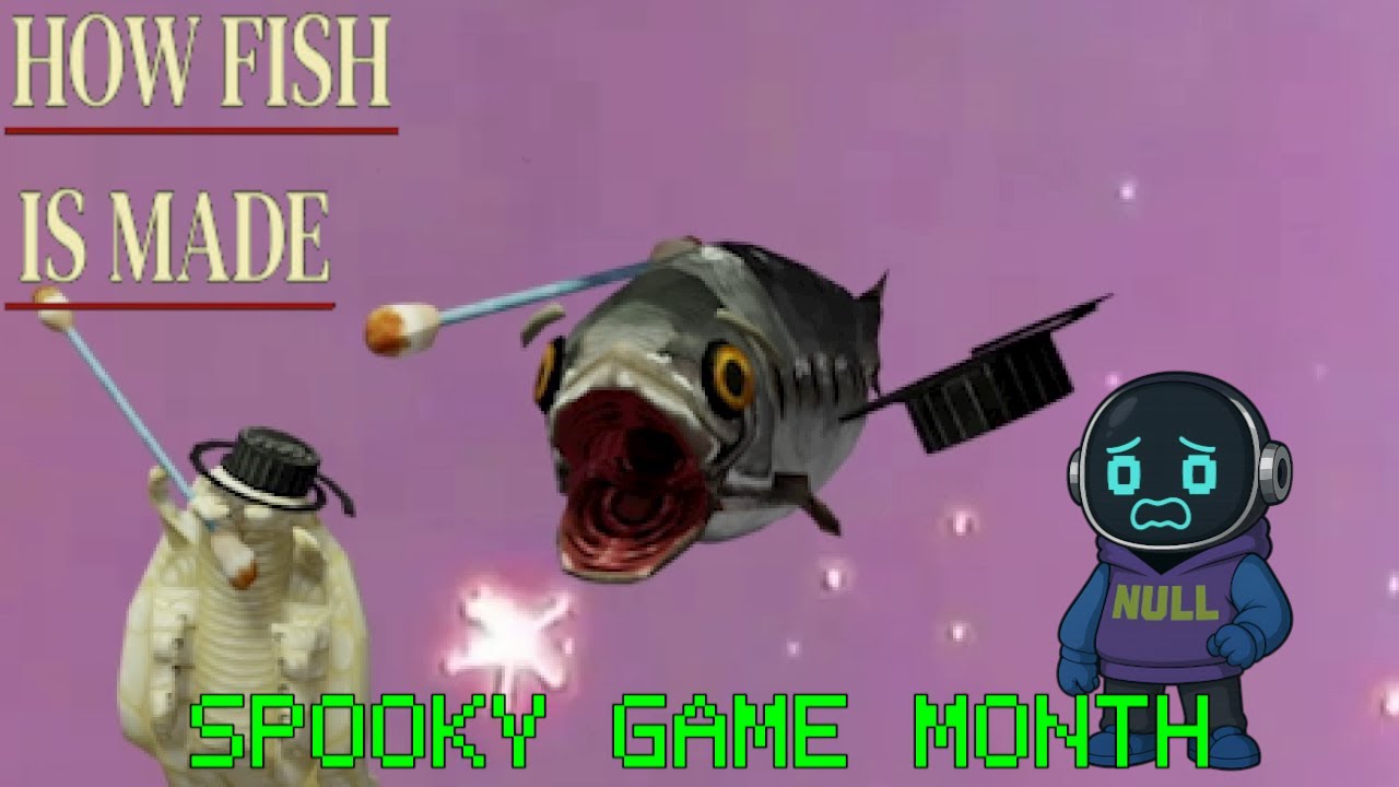 31 Day Spooky Game Challenge - Day 11 - How Fish Is Made - YouTube