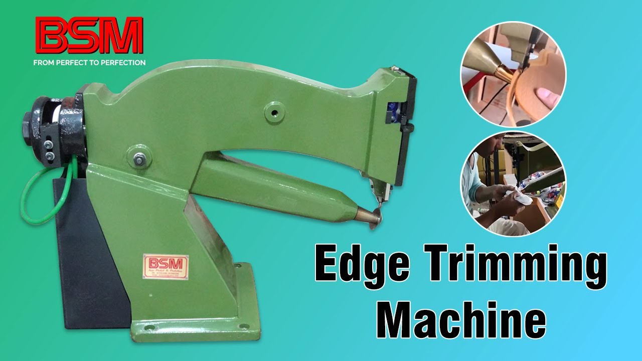 Edge Trimming Machine | Trimming Machine | Trimming Machine for Shoe ...