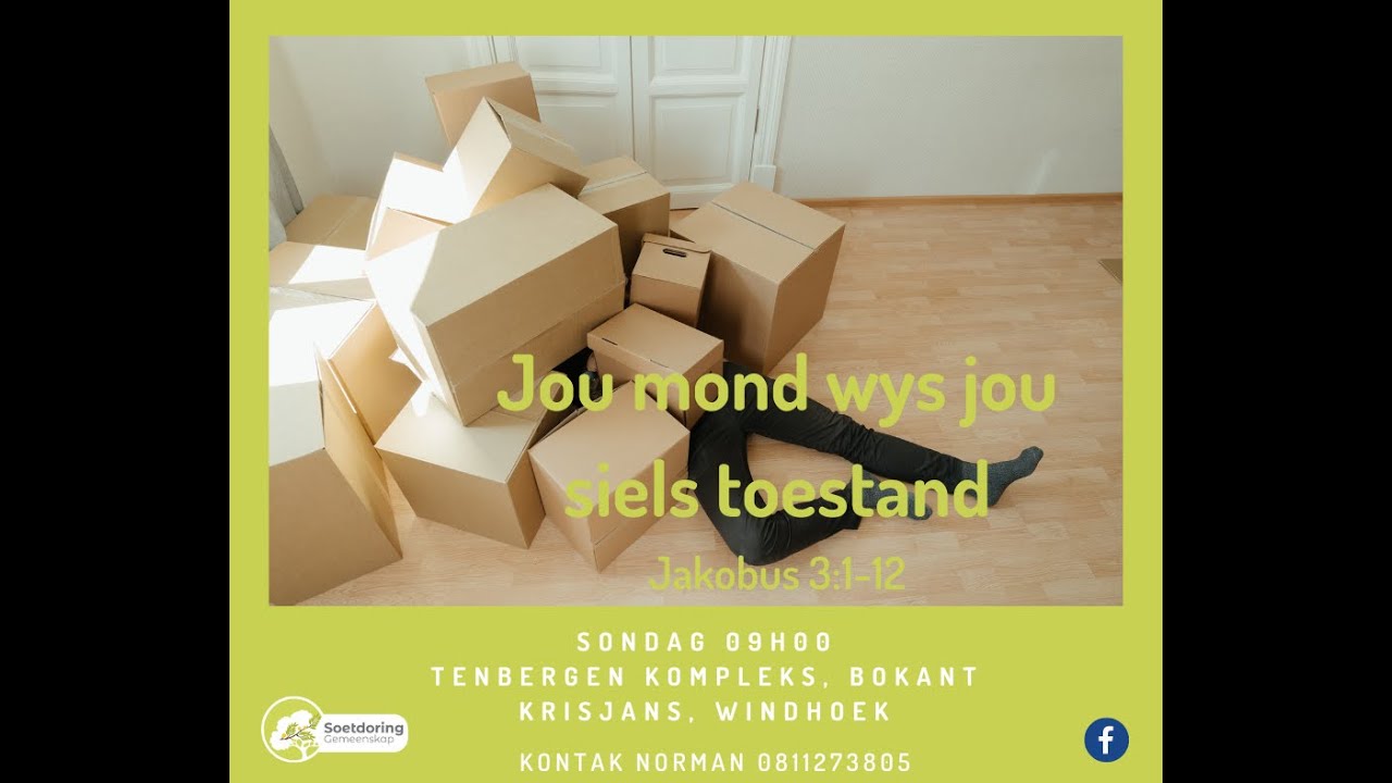 Leef oop oë reeks. Jak 3:1-12 Jou mond wys jou siels toestand - YouTube