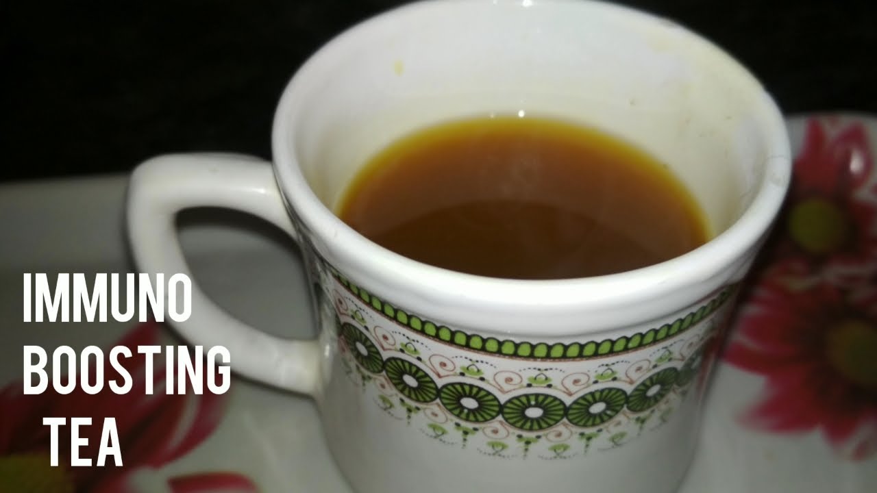 Immuno Boosting Tea | Homemade immune boosting tea | how to make immune ...