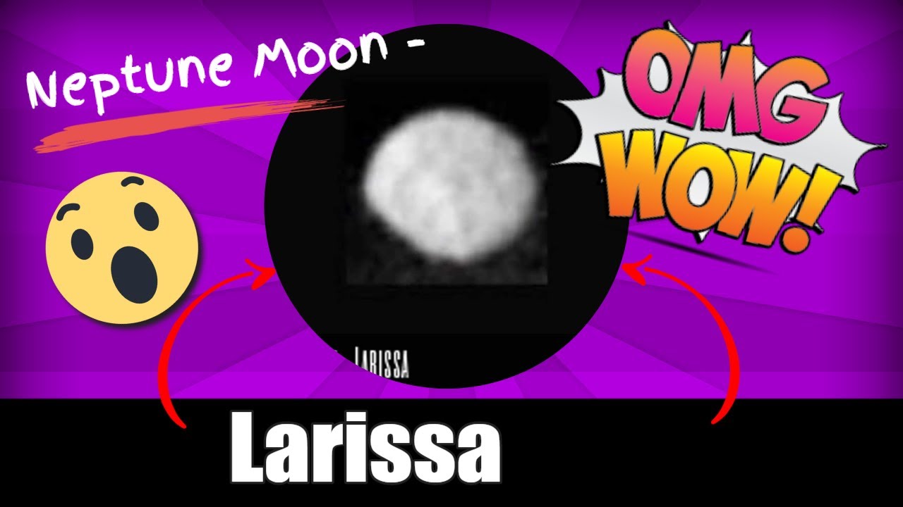 Neptune Moon - Larissa - YouTube