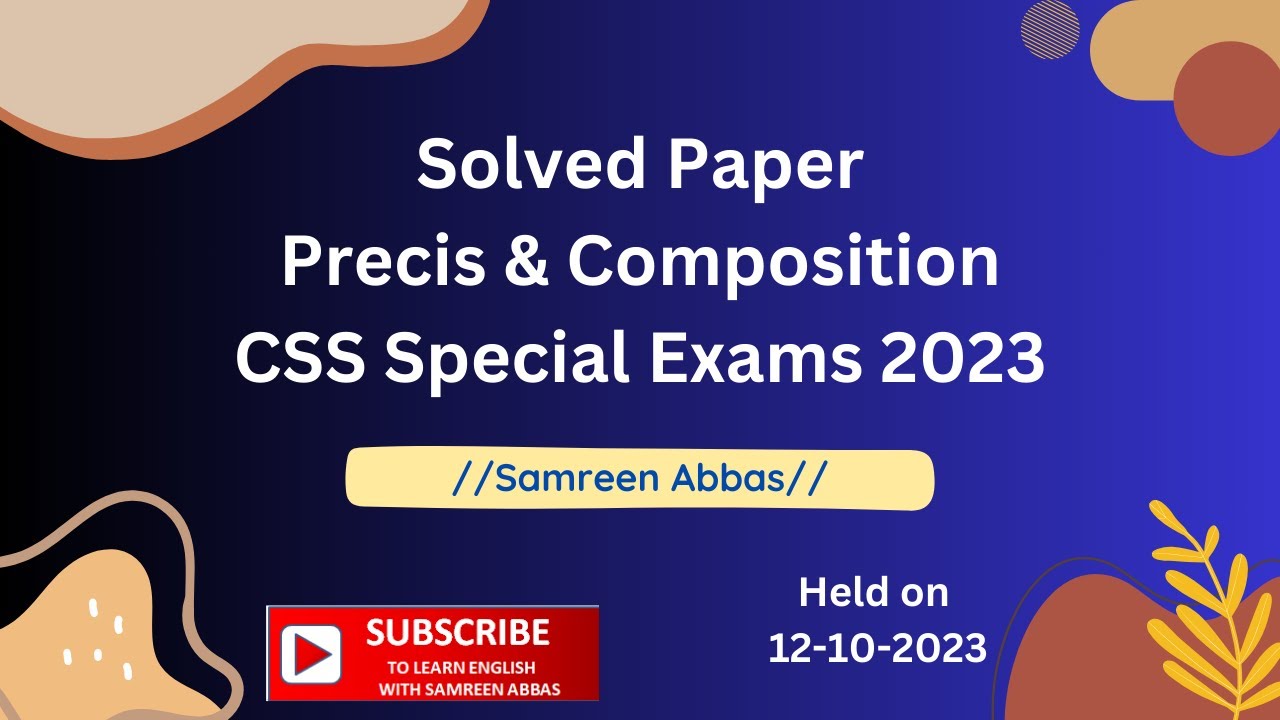 English Precis And CompositionlCSS Solved paper 2023-complete solutionl ...
