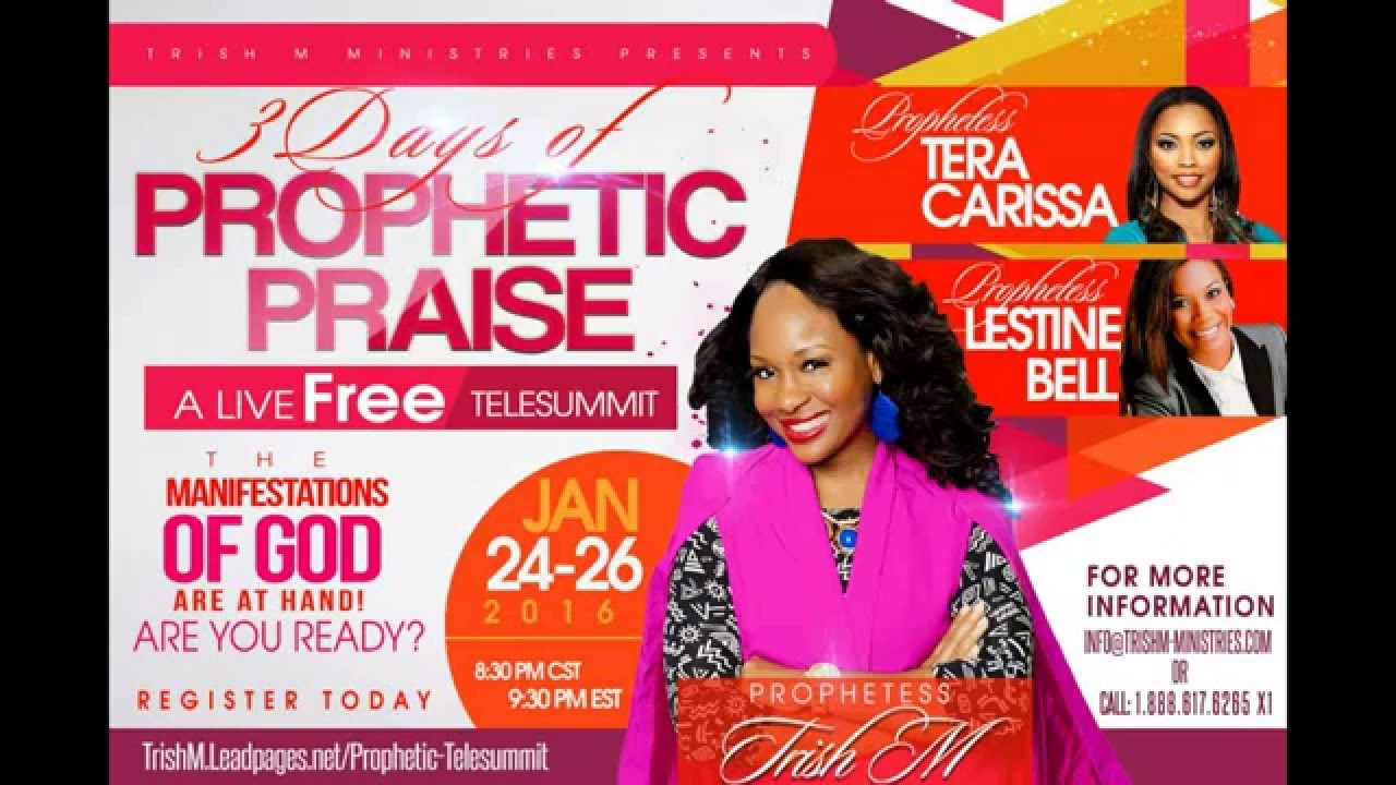 Prophetic Praise with Prophetess Trish M 2016 - YouTube