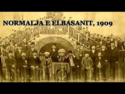 NORMALJA E ELBASANIT, VEPËR MADHORE E RILINDASVE ATDHETARË - YouTube