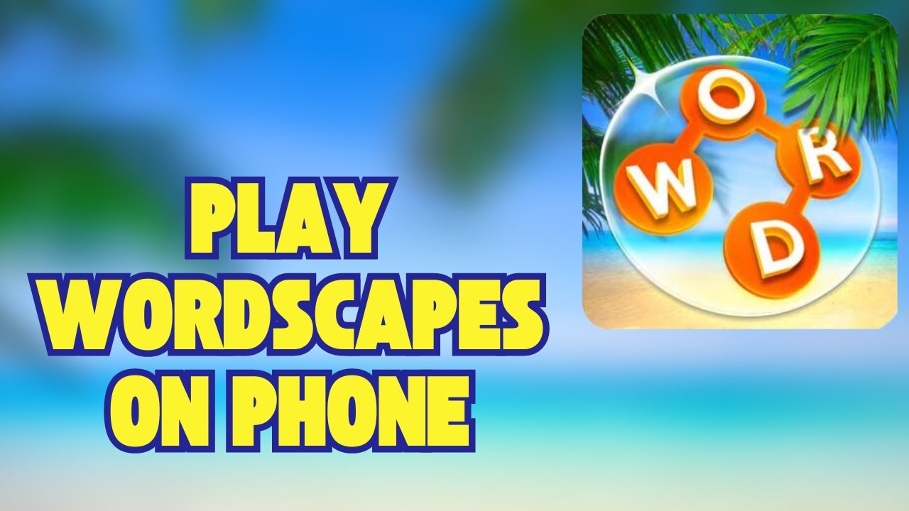 How To Play Wordscapes On Phone 2024 Wordscapes Tutorial YouTube how-to-play-wordscapes-on-phone-2024-wordscapes-tutorial-youtube