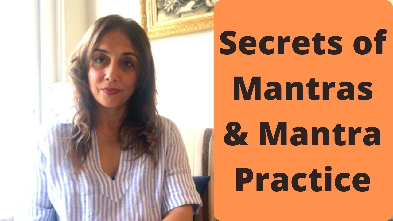 Secrets of Mantras: which to use & how to use - YouTube