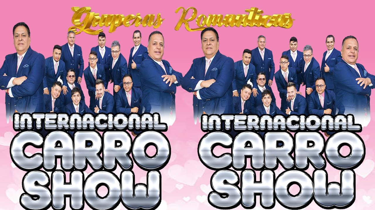 Internacional Carro Show - Canciones Doradas - Cumbias Mix 2024 - YouTube