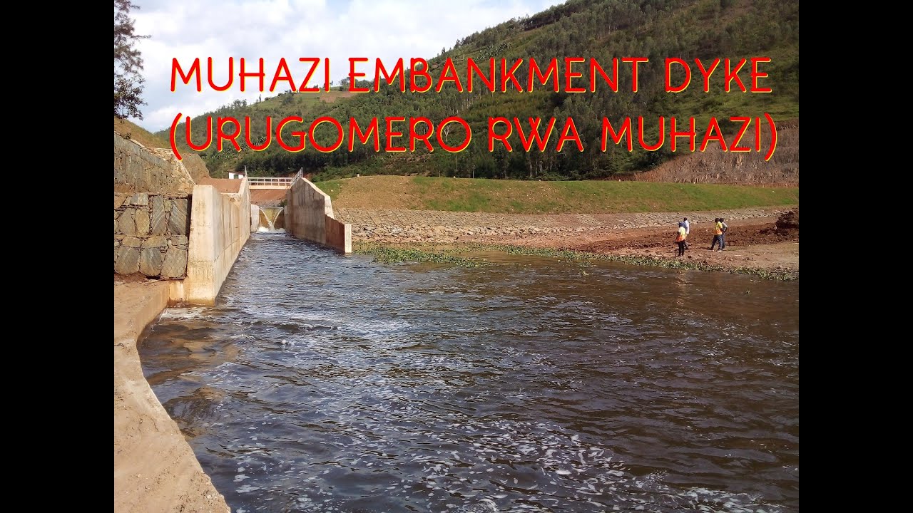 🔴EARTH DAM-DYKE FOR FLOW REGULATION🔴|| MUHAZI DYKE FOR FLOOD CONTROL IN ...