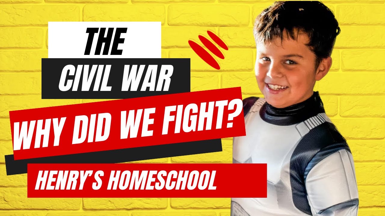 Civil War History: Why Did We Fight? Home School For Kids Curriculum ...