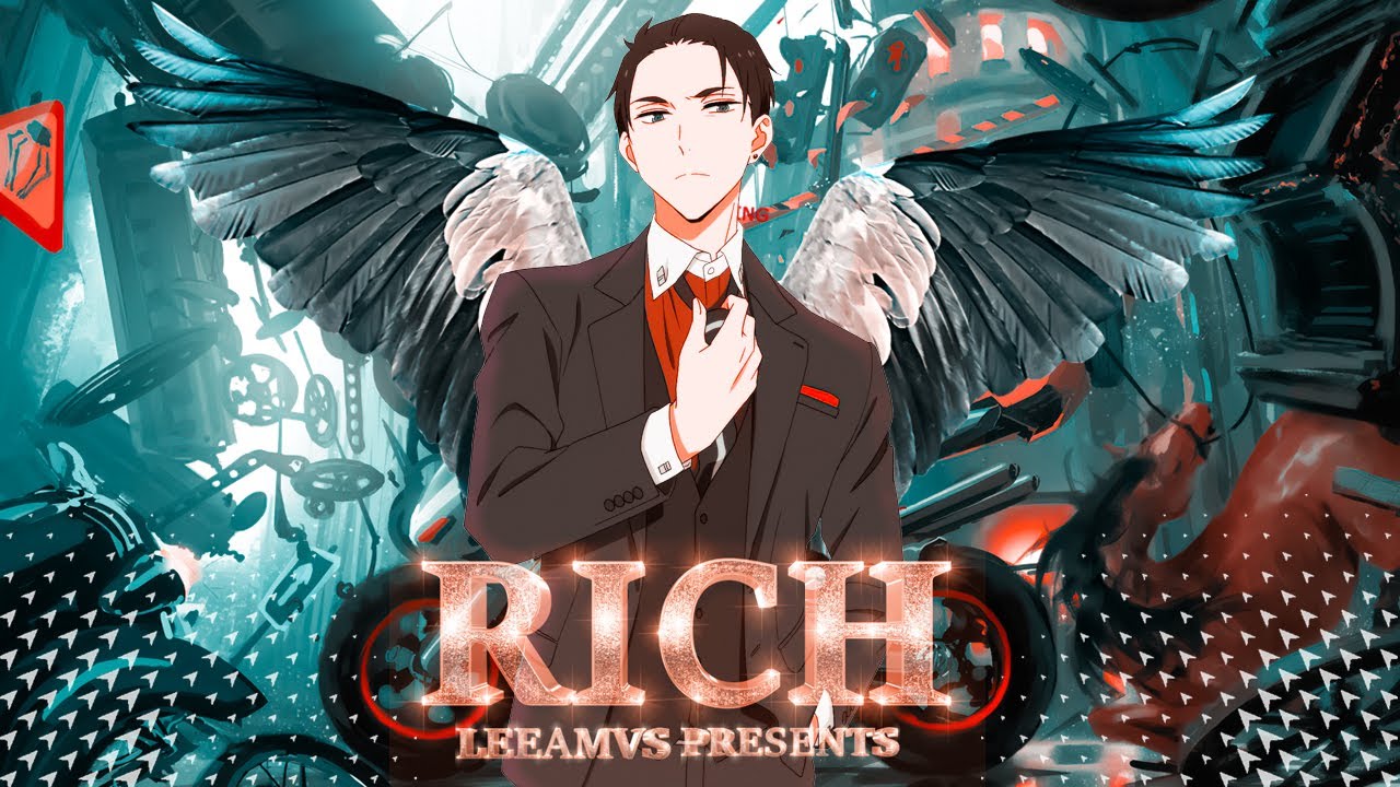 RICH「AMV」 The Millionaire Detective「4K」| +10K $ubs $pecial - YouTube