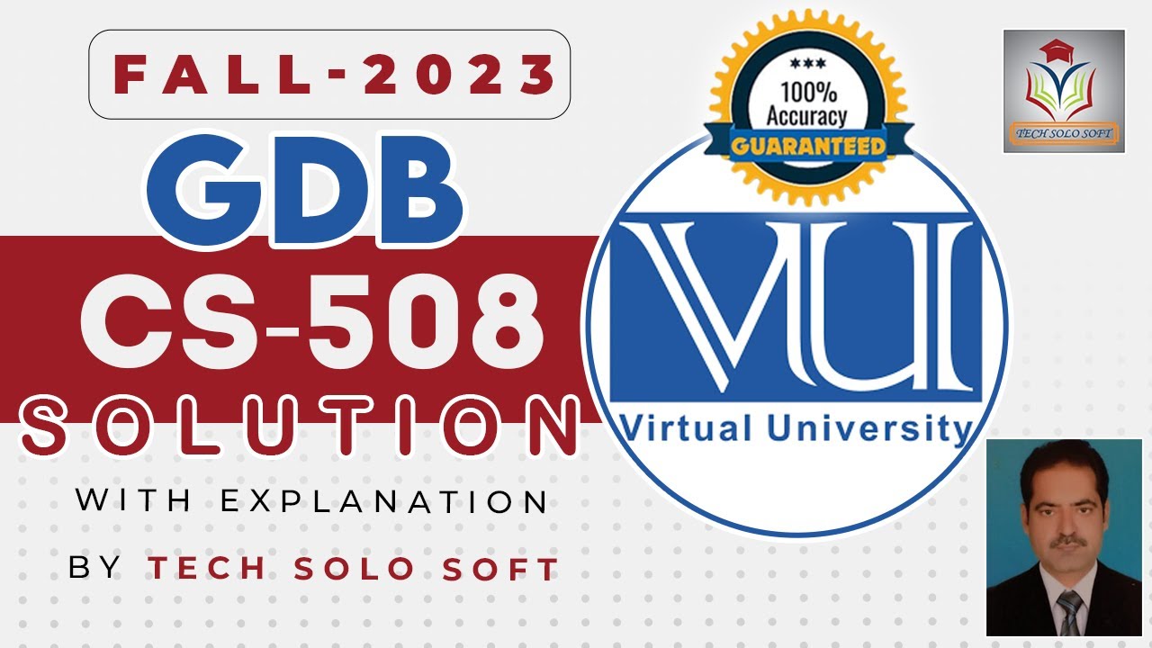 Cs508 Gdb Solution Fall 2023 Cs508 Gdb Solution 2023 100 Perfect Solution By Sohail Youtube