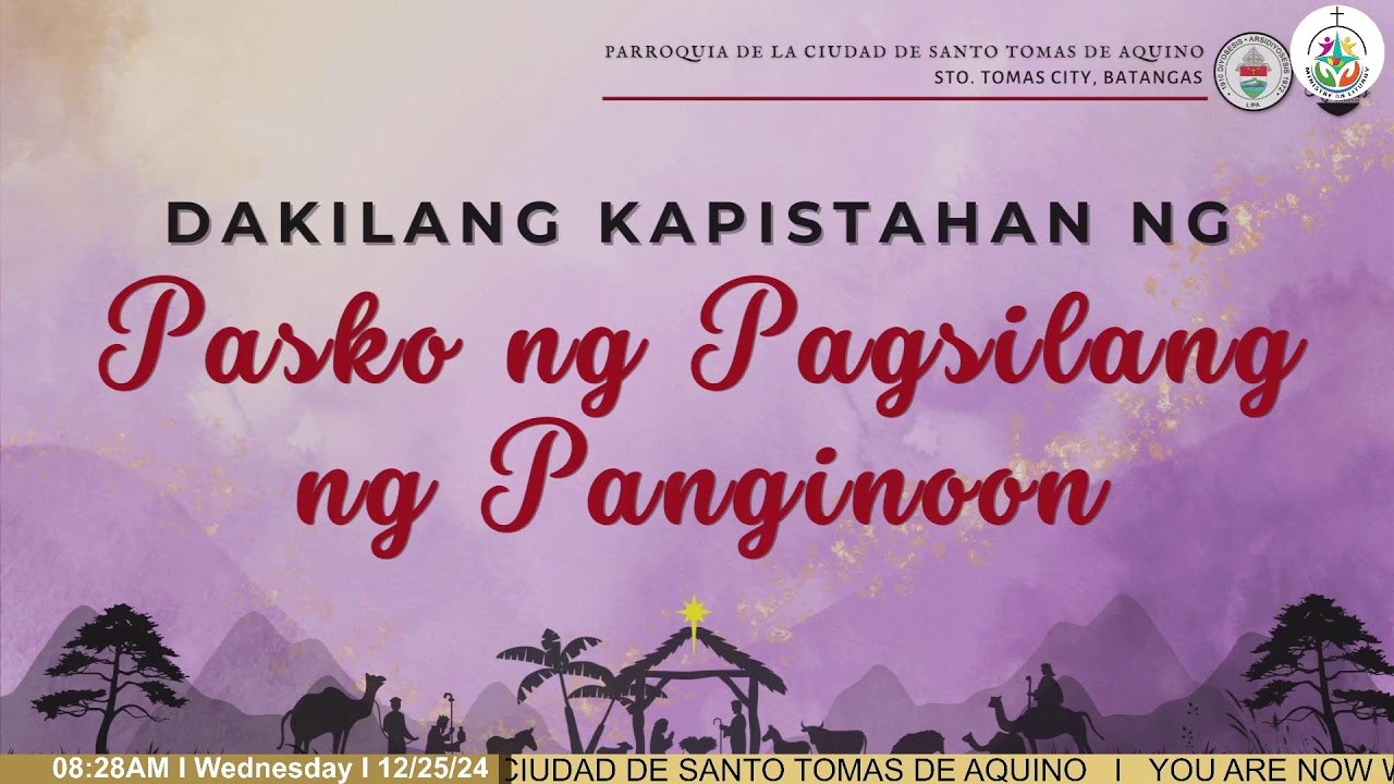 DAKILANG KAPISTAHAN NG PASKO NG PAGSILANG NG PANGINOON - YouTube