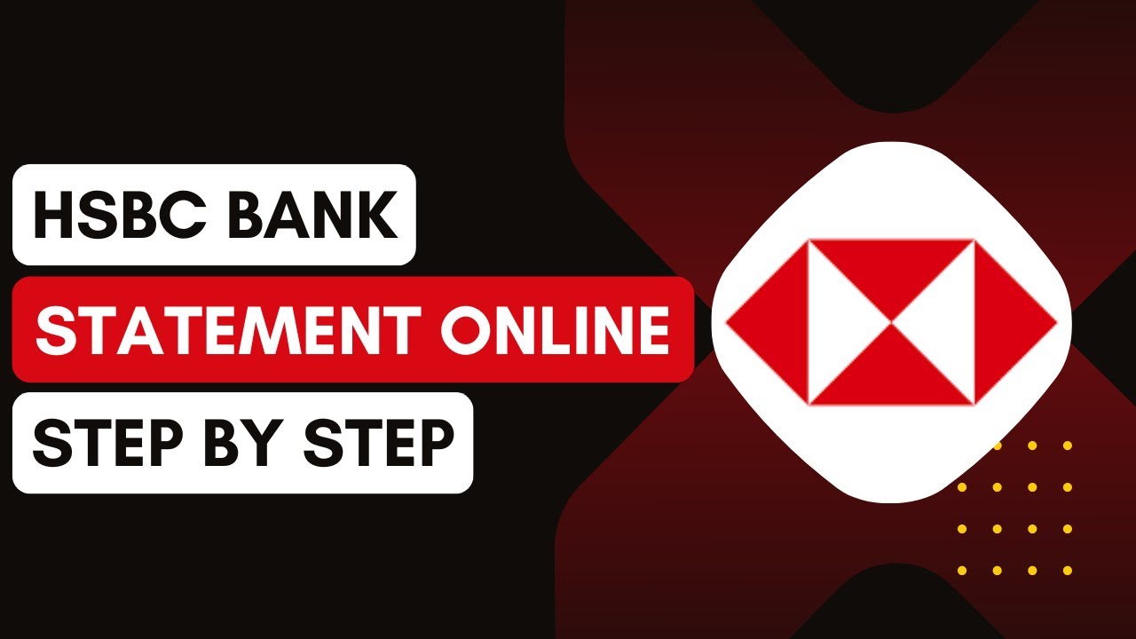How To Get HSBC Bank Statement Online (Quick & Easy) ! - YouTube