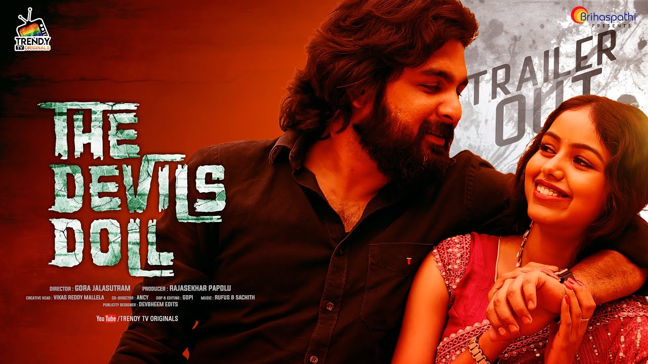 The Devils Doll Official Trailer || Nehal Gangavath || Yash || Gora || Vikas || Rajasekhar ...