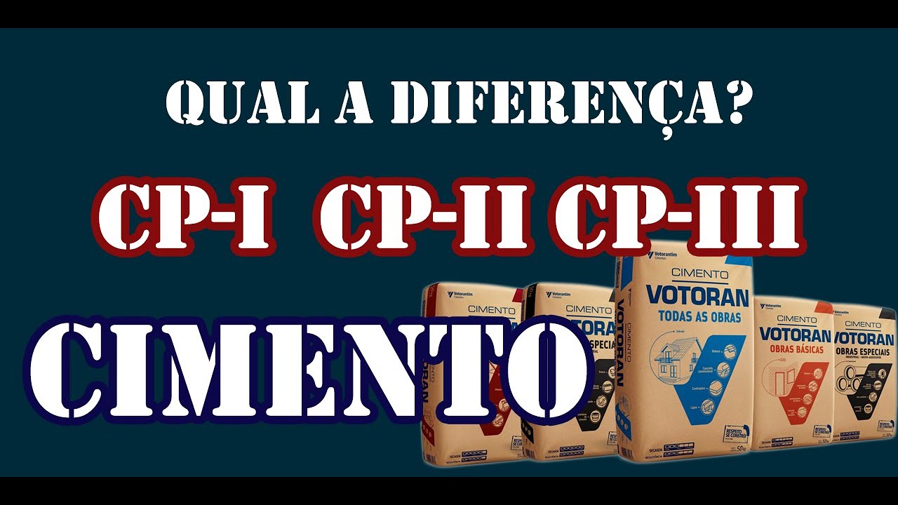 Diferença Entre Cimento Cp1 Cp2 Cp3 Cp4 Cp5 - RETOEDU