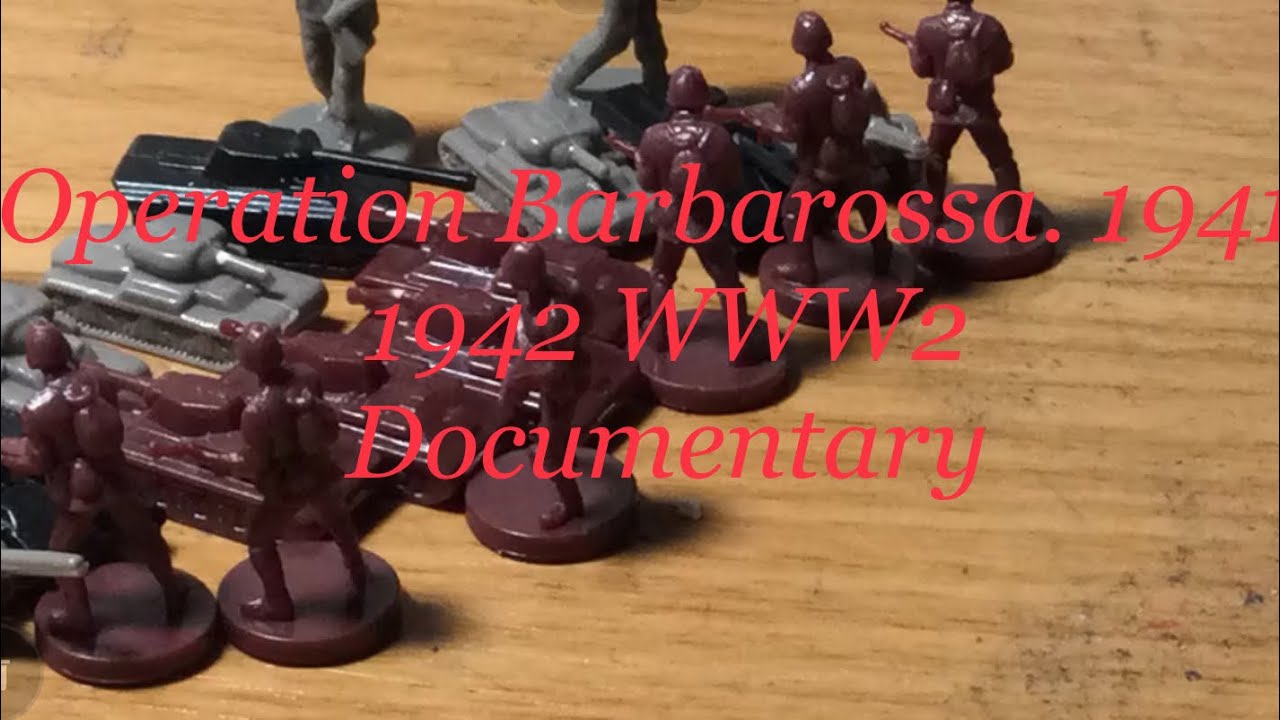 Operation Barbarossa 1941-1942 Part 1 WW2 Documentary - YouTube