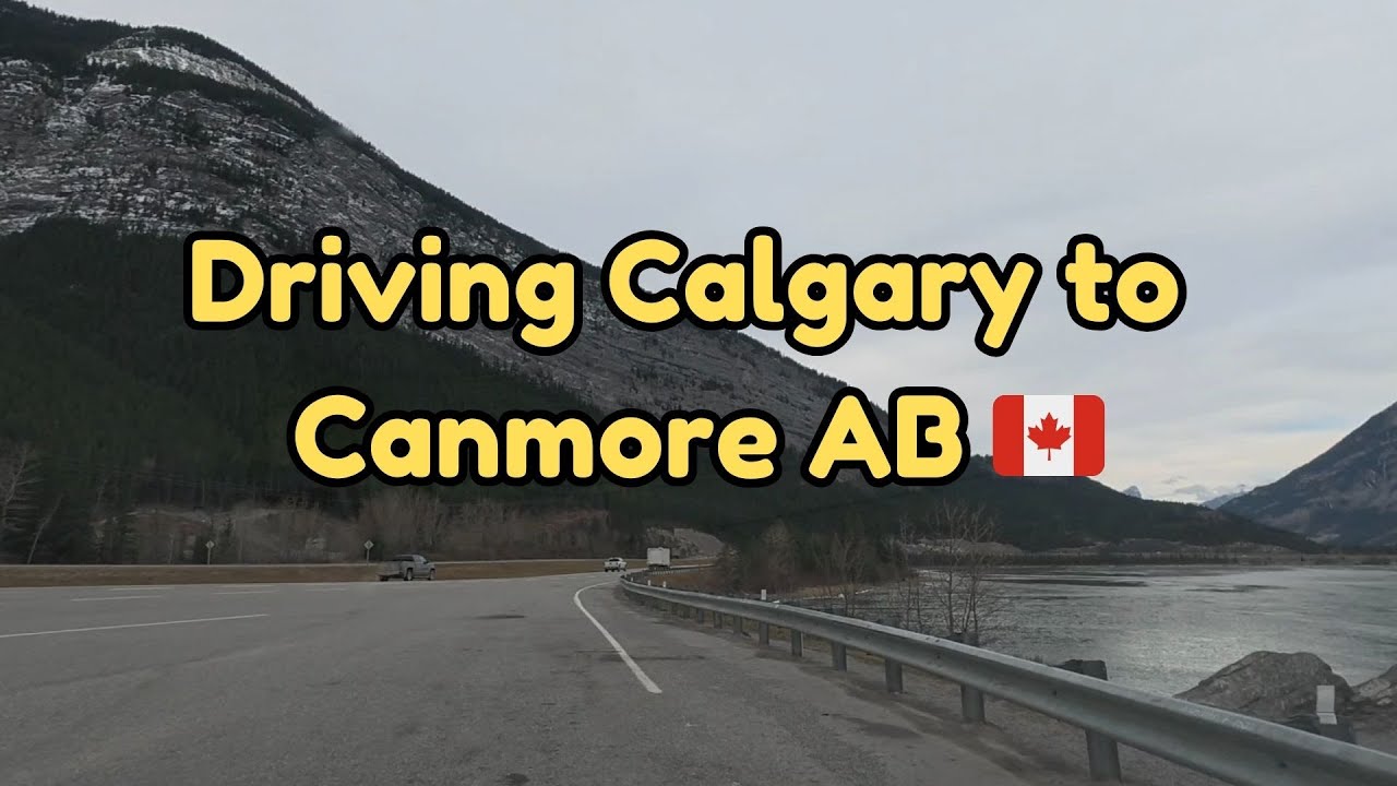 Alberta 🇨🇦 | Driving Calgary to Canmore - YouTube