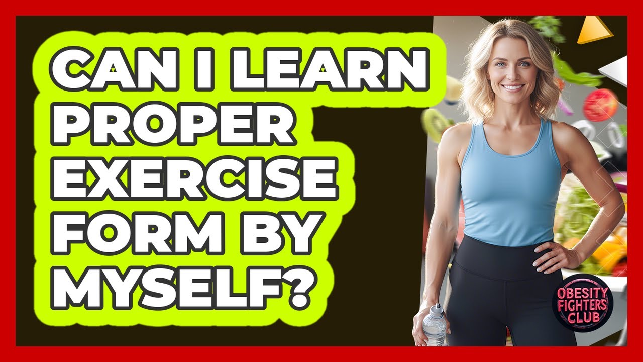 Can I Learn Proper Exercise Form By Myself? - YouTube