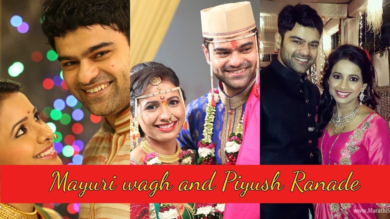 Mayuri Wagh and Piyush Ranade | Couple Goals | Marathi Couple - YouTube