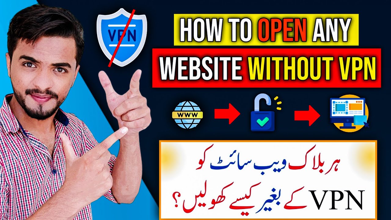 How to Access Any Blocked Website Without a VPN - YouTube