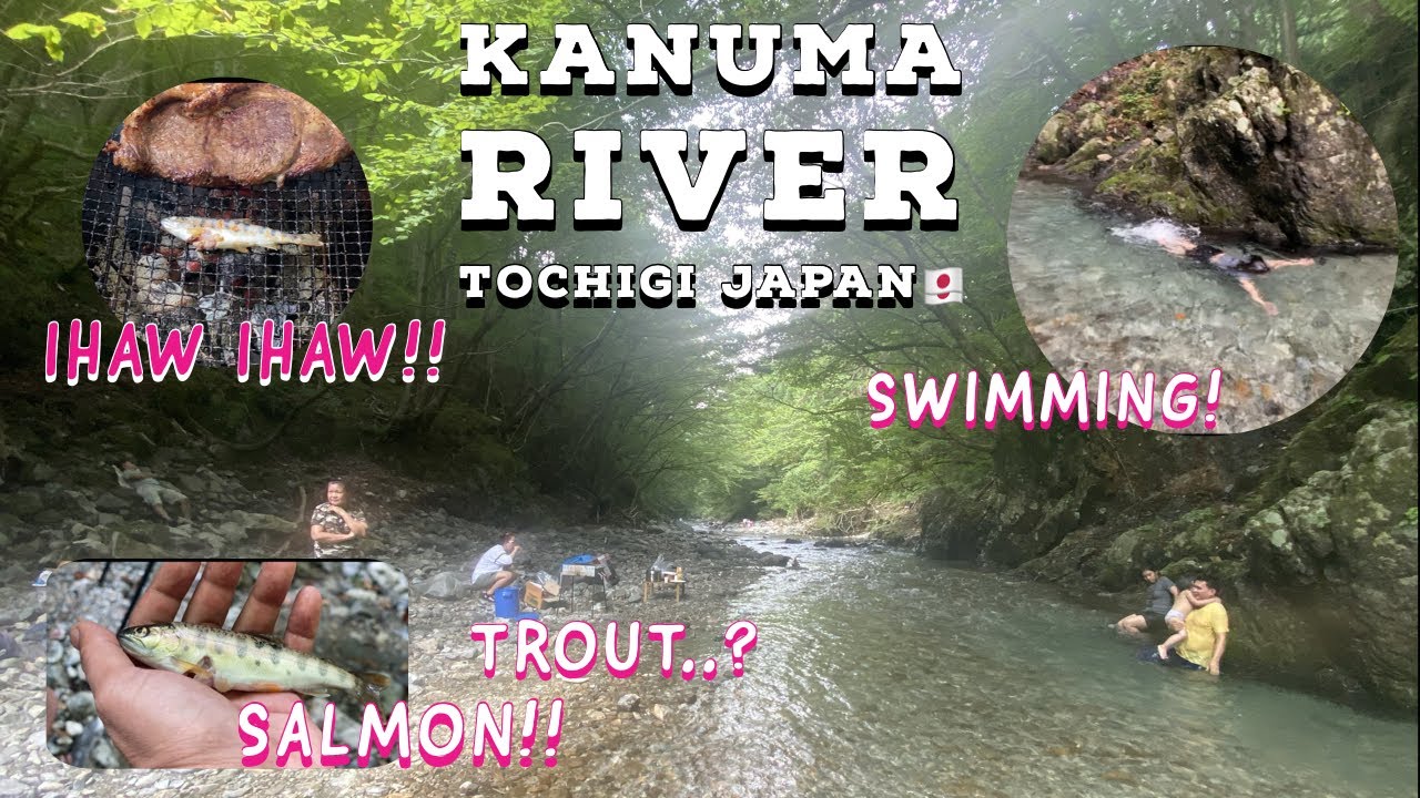 KANUMA RIVER TOCHIGI || FAMOUS SWIMMING SPOT IN JAPAN EP2 || VLOG #29 ...