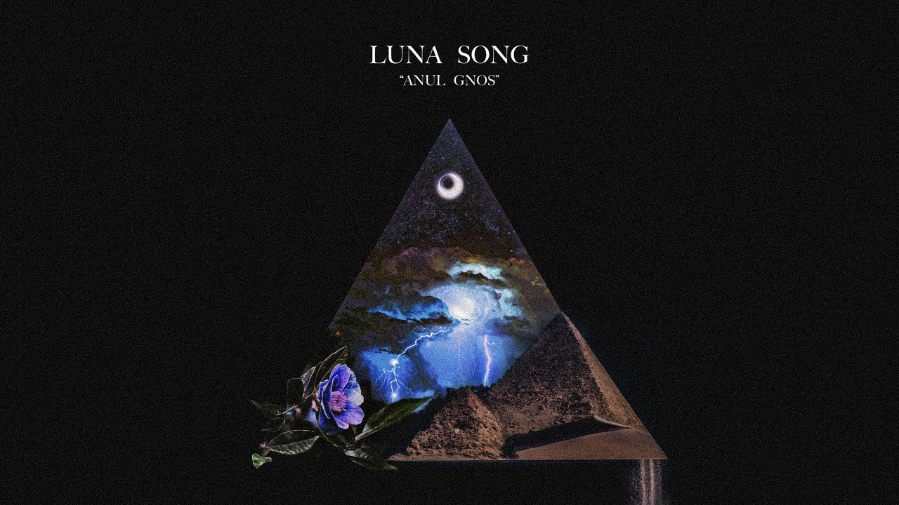 LUNA Song - ANUL GNOS (Full Album) - YouTube