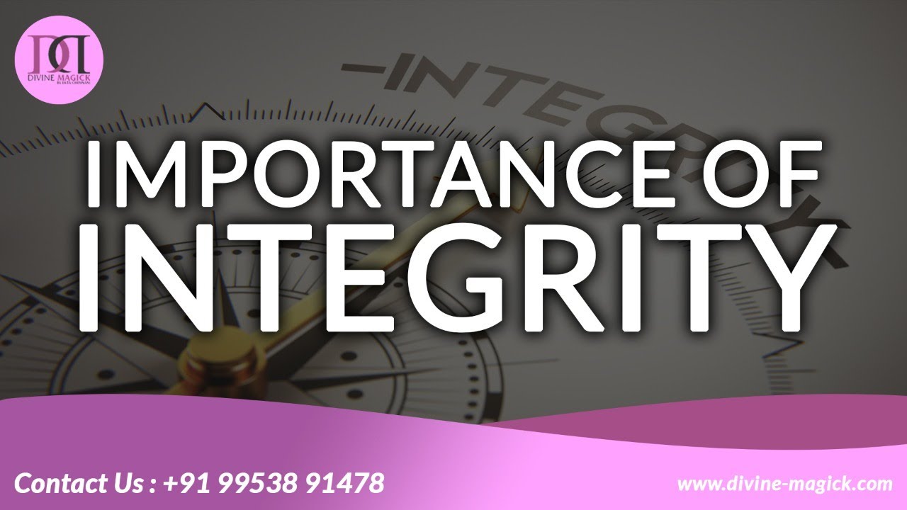 Importance Of Integrity YouTube importance-of-integrity-youtube