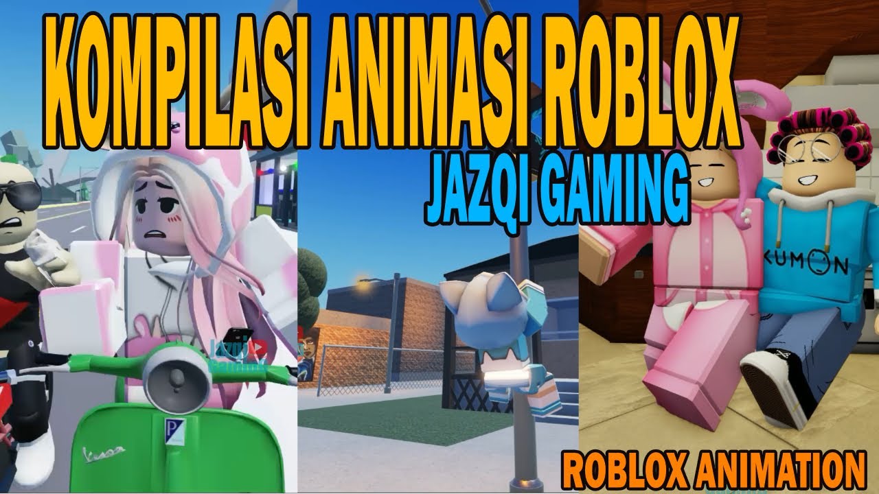 Kompilasi Animasi Roblox Jazqi Gaming #robloxanimation - YouTube