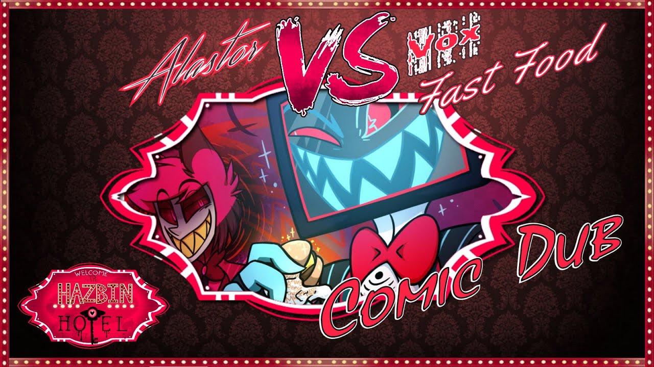 Hazbin Hotel: Fast Food Vs Alastor [Comic Dub] - YouTube