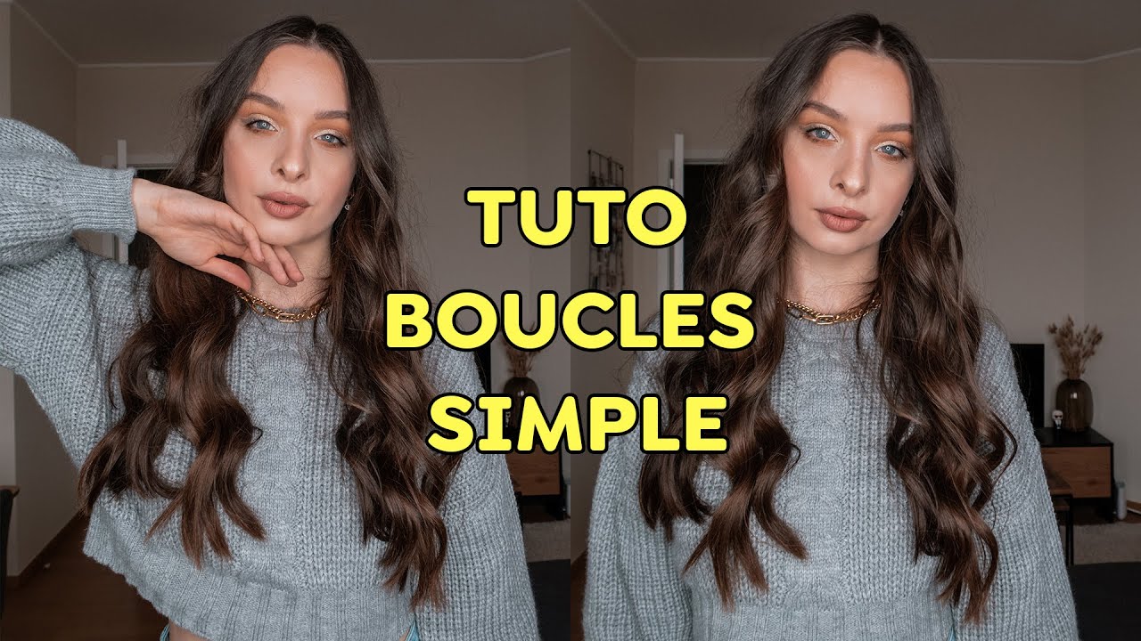 TUTO BOUCLES | Simple et efficace - YouTube