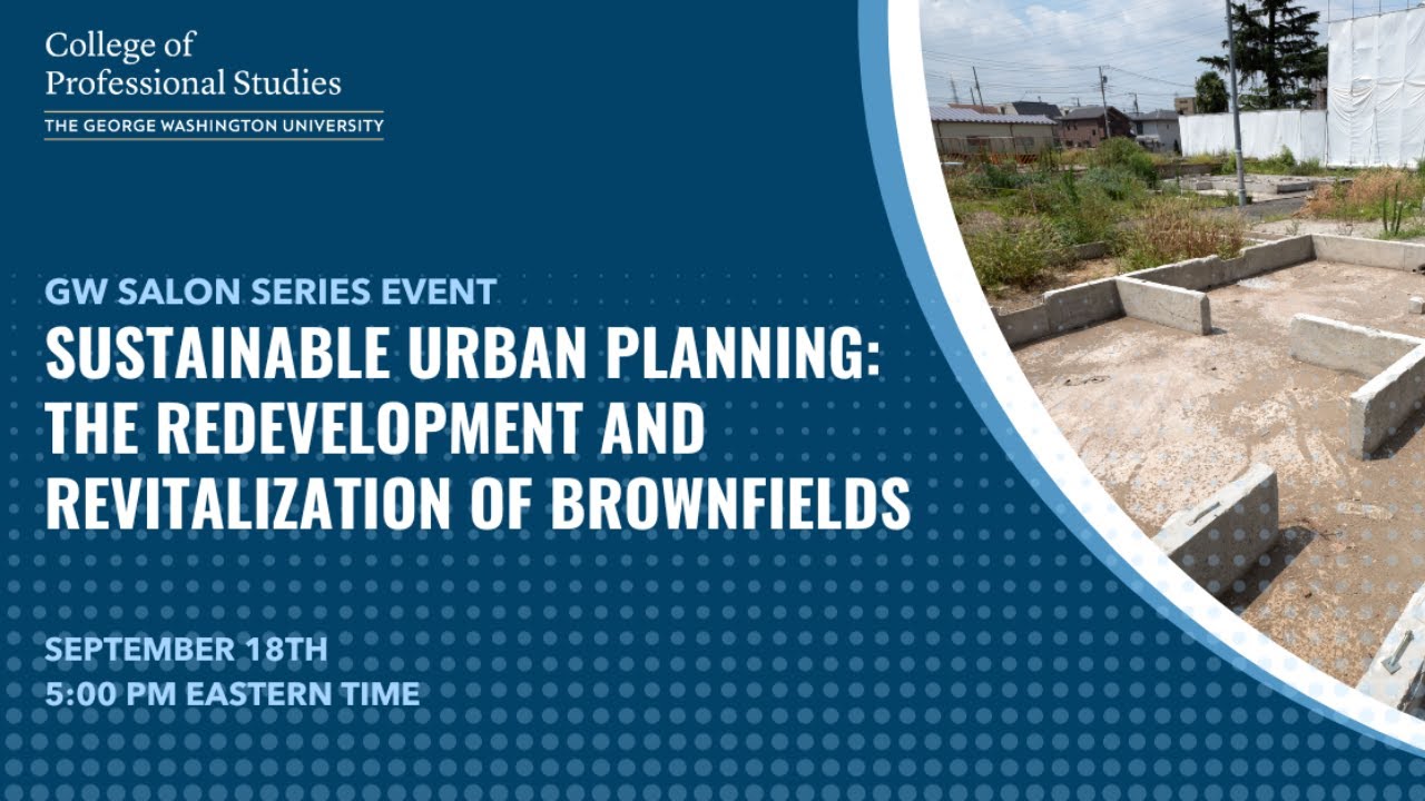 Salon Series: The Redevelopment & Revitalization of Brownfields - YouTube