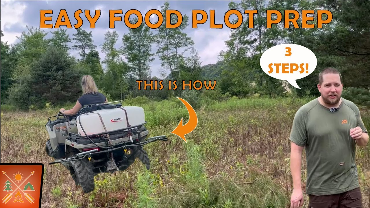 EASY Food Plot Prep!!! - YouTube