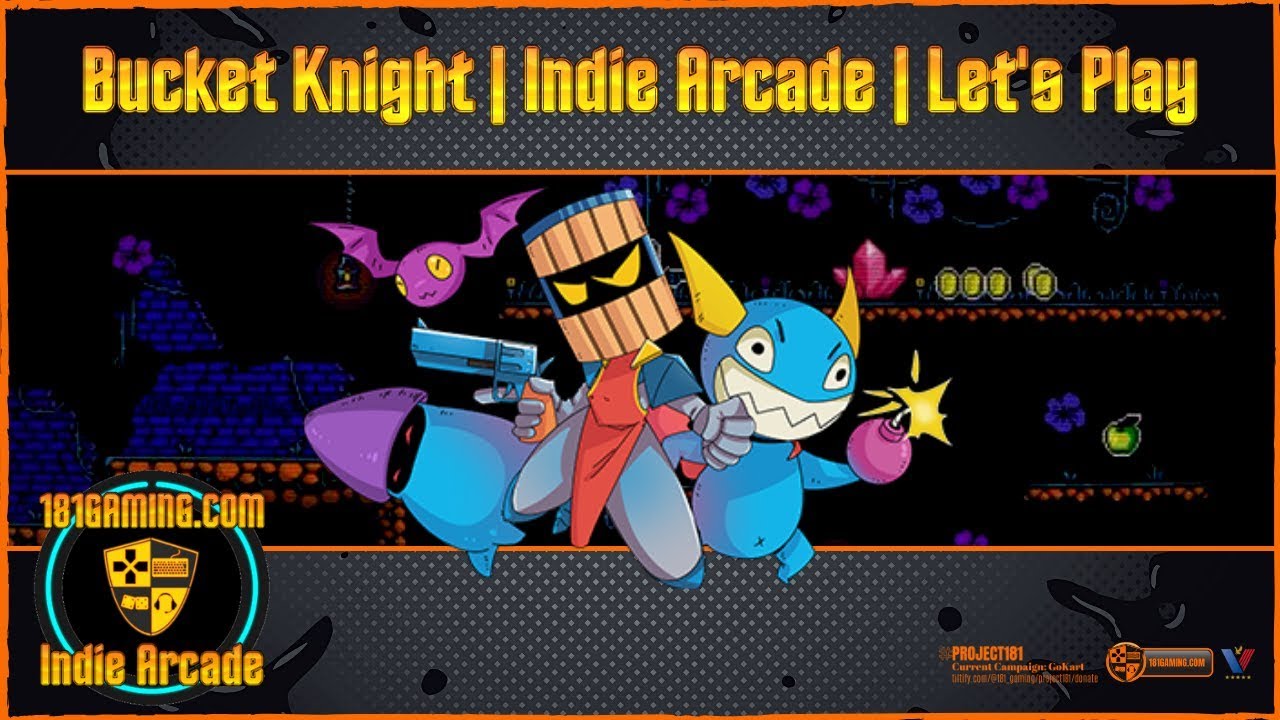 Bucket Knight - YouTube