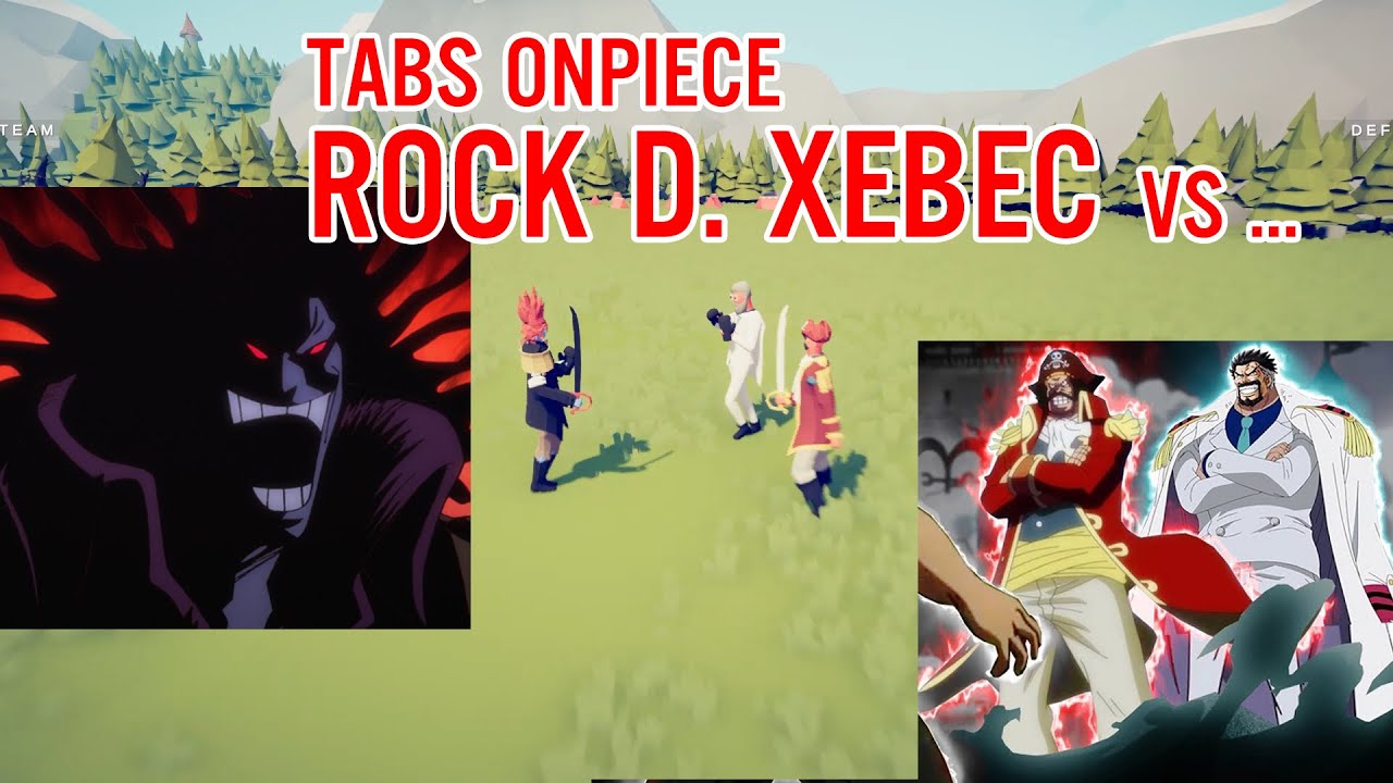 Rock D. Xebec Is Too Strong, Who Can Defeat Him? | TABS ONEPIECE - YouTube
