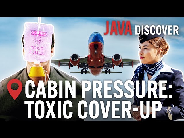 Is the Air on Planes Toxic? Cabin Pressure: The Chemical Leak Cover-up - Factual Docs