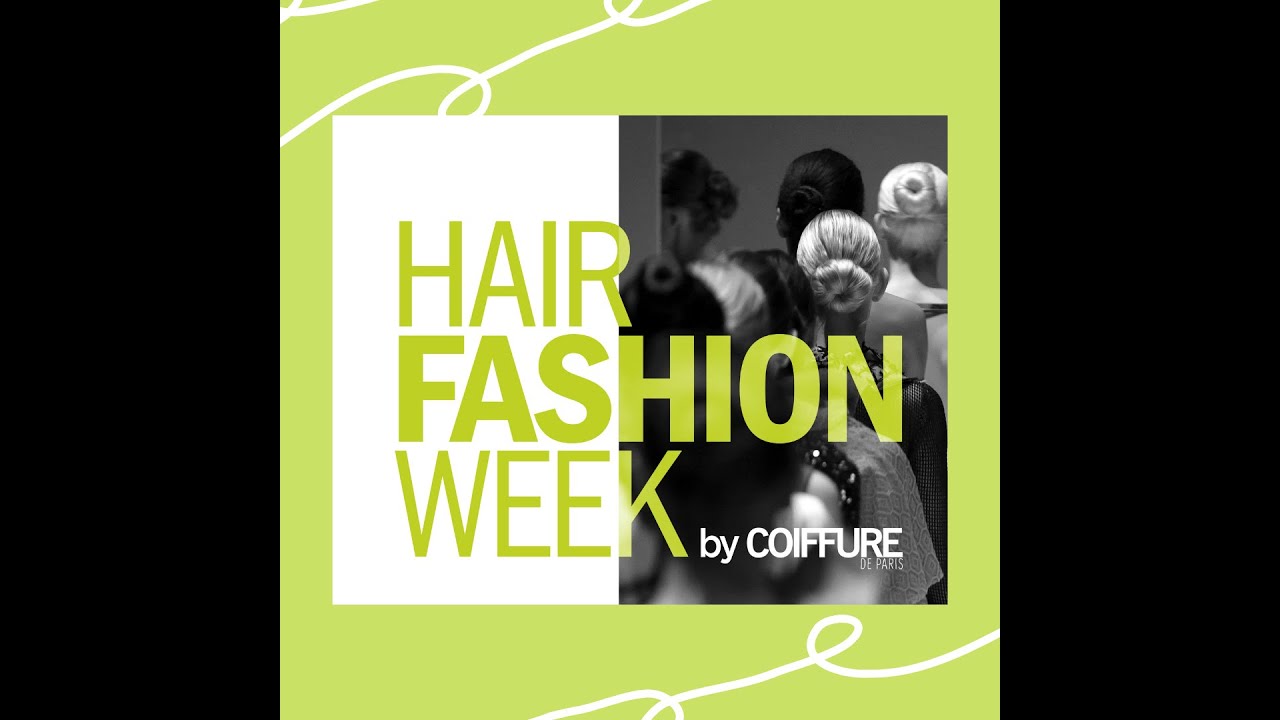 Programme Hair Fashion Week #3 - YouTube
