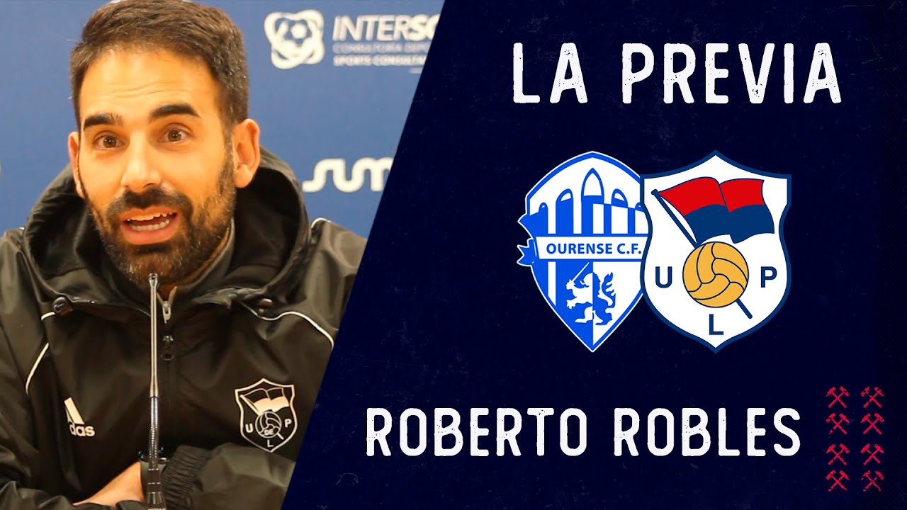 LA PREVIA | 🎙Roberto Robles | Ourense CF - UP Langreo - YouTube